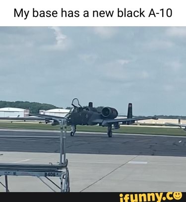 A10 memes. Best Collection of funny A10 pictures on iFunny