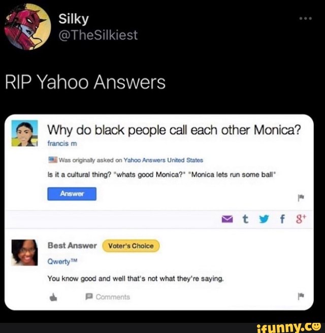 Monica Yahoo Answers