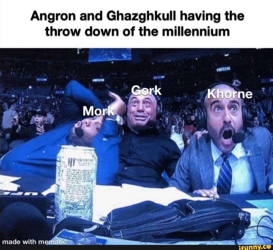 Ghazghkull memes. Best Collection of funny Ghazghkull pictures on iFunny