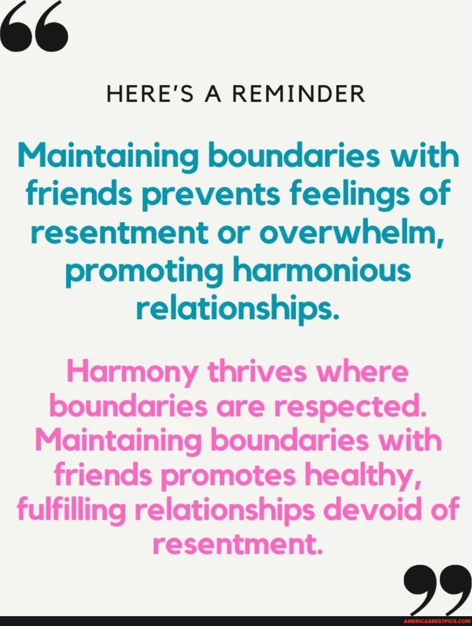 HERE'S A REMINDER Maintaining boundaries with friends prevents feelings ...