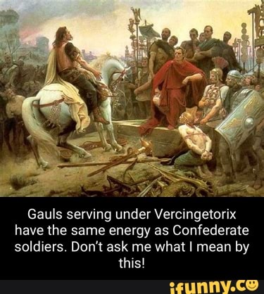 Gauls memes. Best Collection of funny Gauls pictures on iFunny