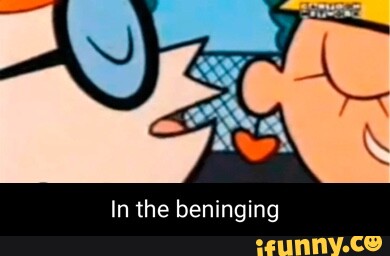 Beninging memes. Best Collection of funny Beninging pictures on iFunny