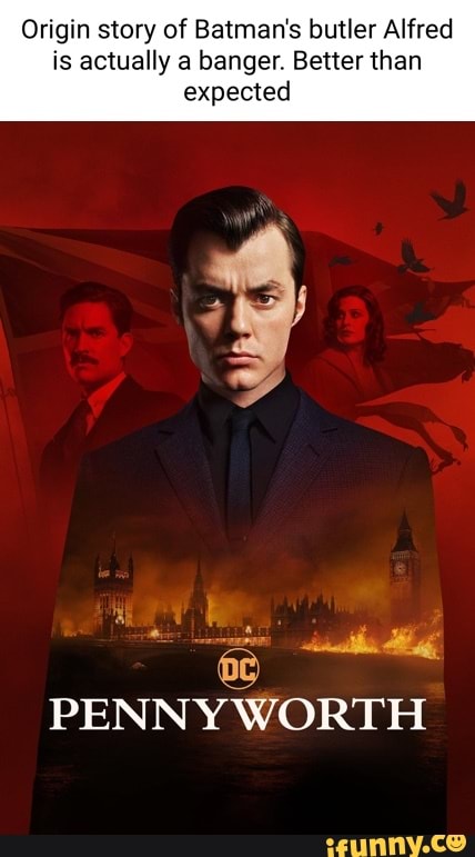Origin story of Batman's butler Alfred is actually a banger. Better ...