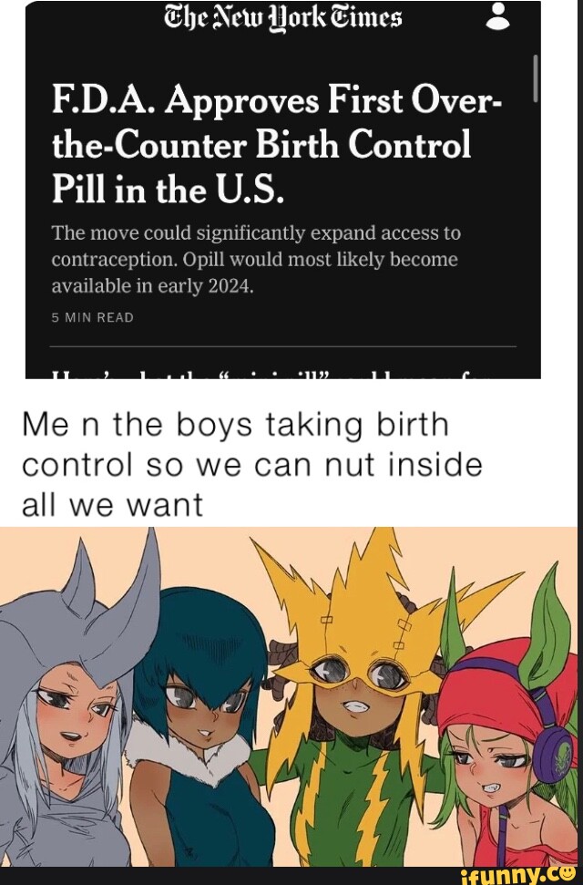 Contraception memes. Best Collection of funny Contraception pictures on ...