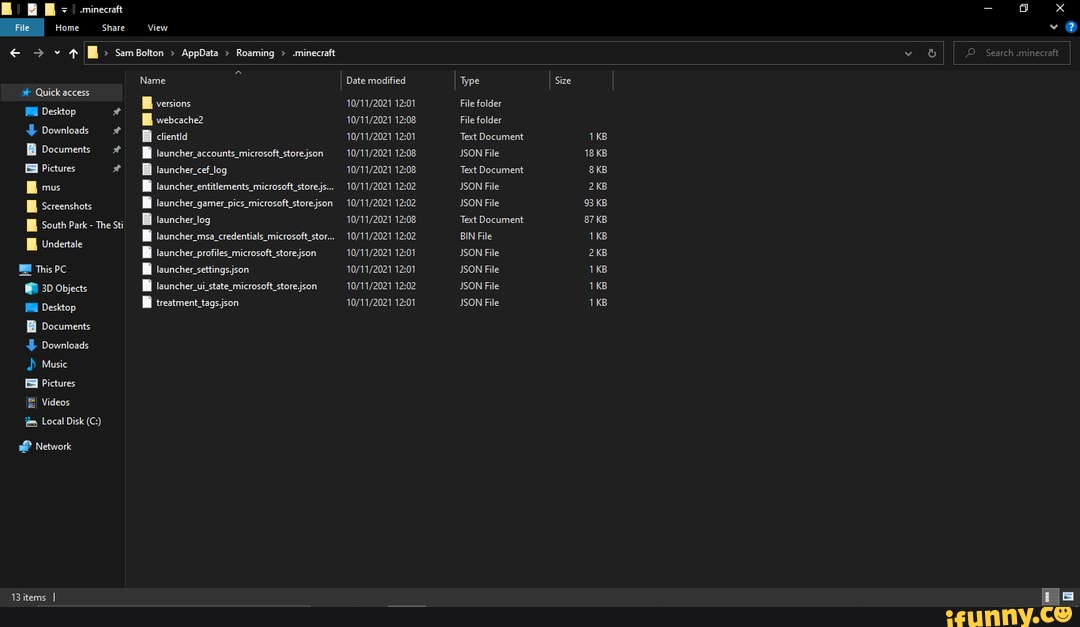 = minecratt Home share View samBotton > AppData > Roaming .minecraft ...