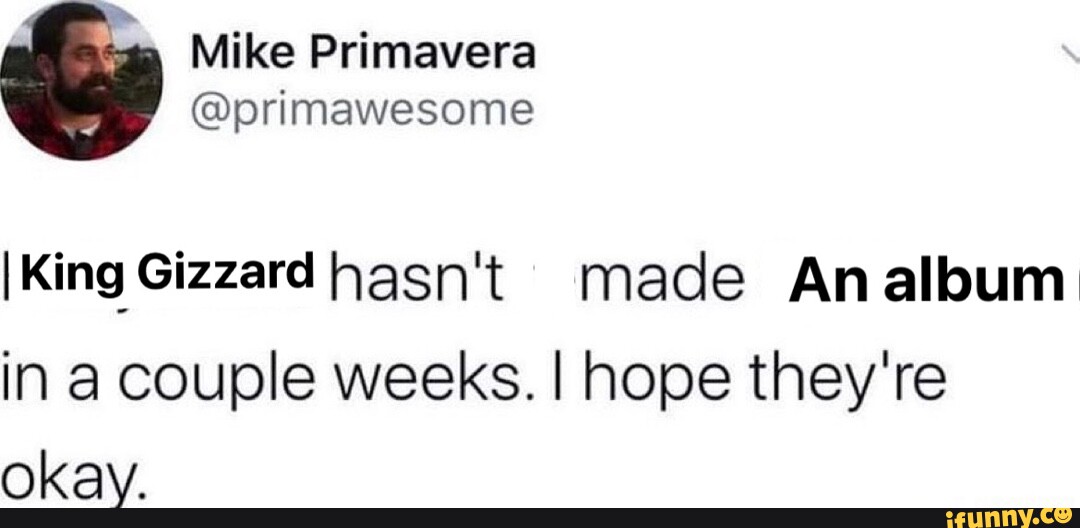 Gizzard memes. Best Collection of funny Gizzard pictures on iFunny