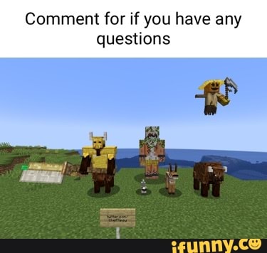 Minecraft_mods memes. Best Collection of funny Minecraft_mods pictures ...