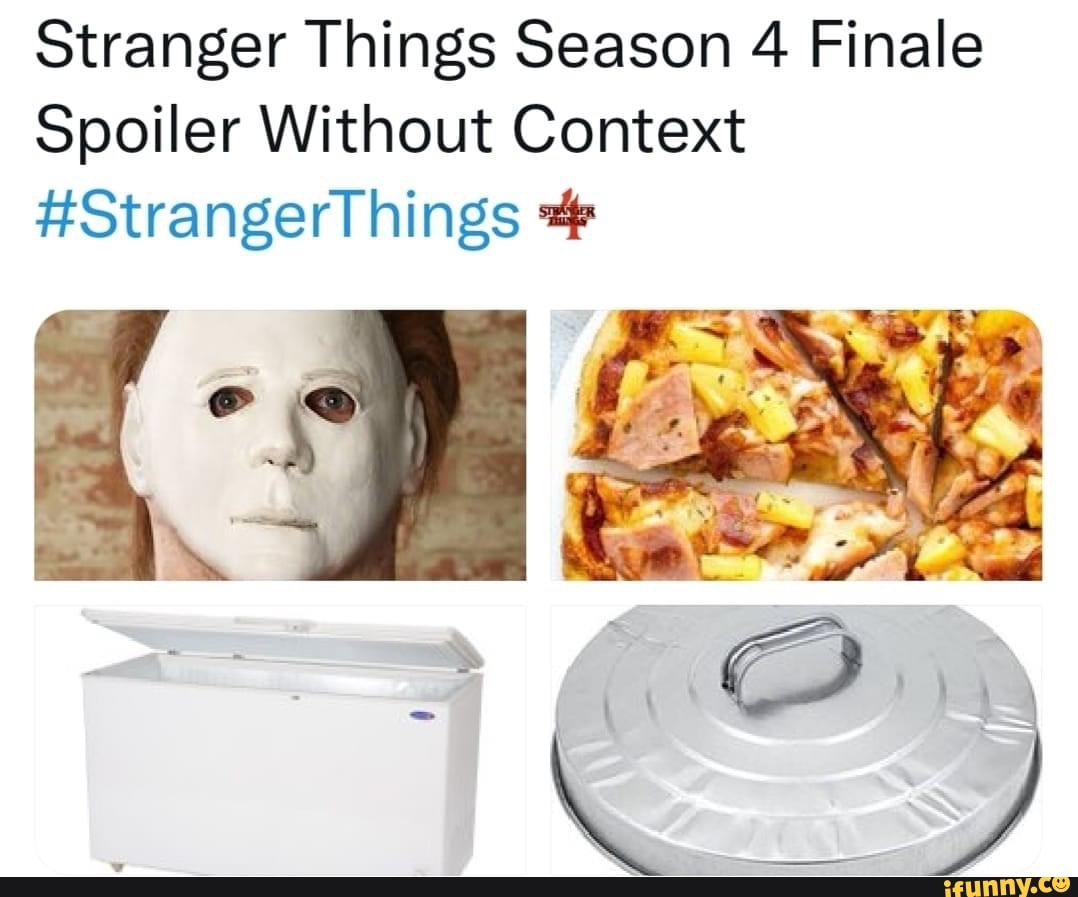 Stranger Things Season 4 Finale Spoiler Without Context #StrangerThings ...