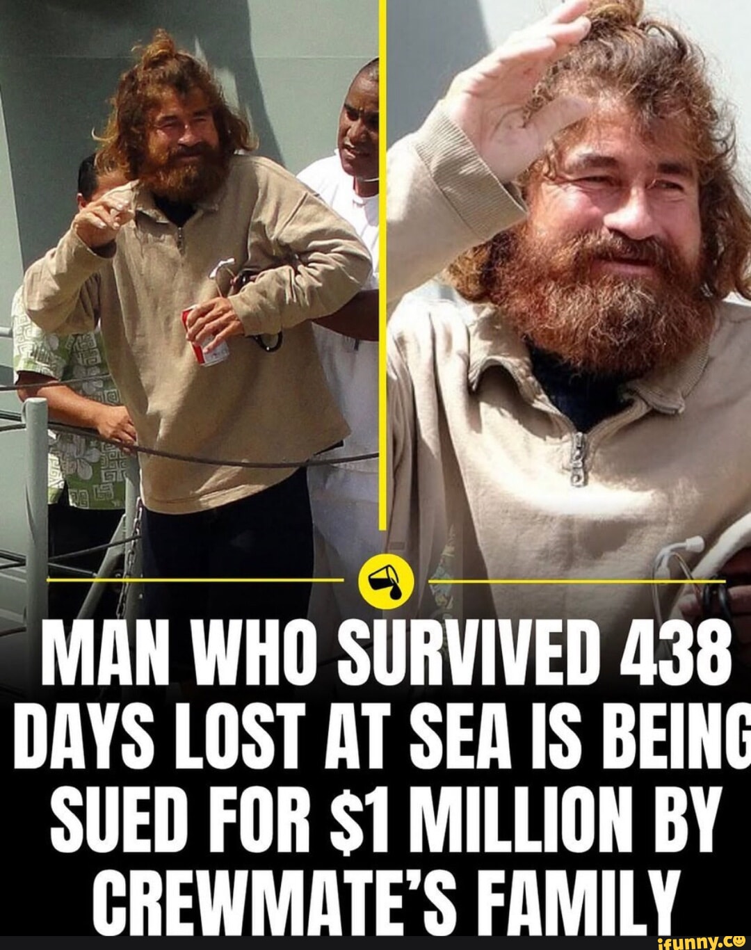 4 "f MAN WHO SURVIVED 438 DAYS LOST AT SEA IS BEING SUED FOR $1 MILLION ...