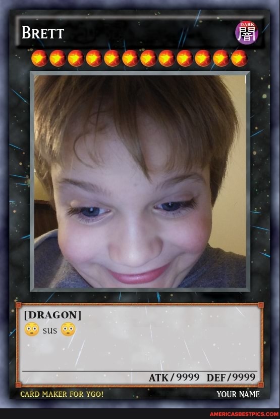 BRETT CARD MAKER FOR YGO! YOUR NAME - America’s best pics and videos