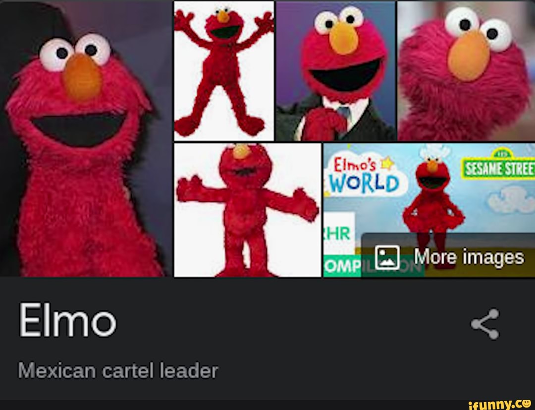 More Elmo images Mexican cartel leader - iFunny