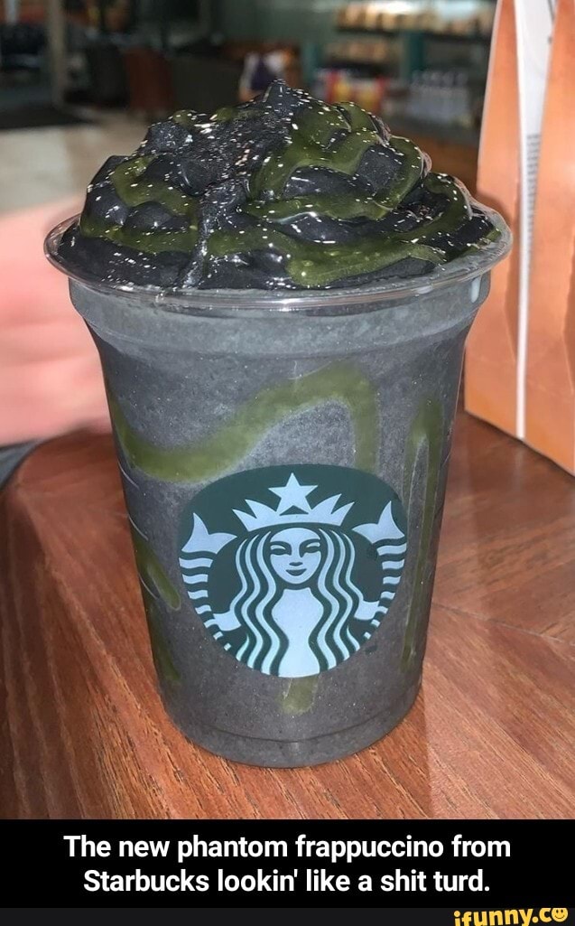 The new phantom frappuccino from Starbucks lookin' like a shit turd ...