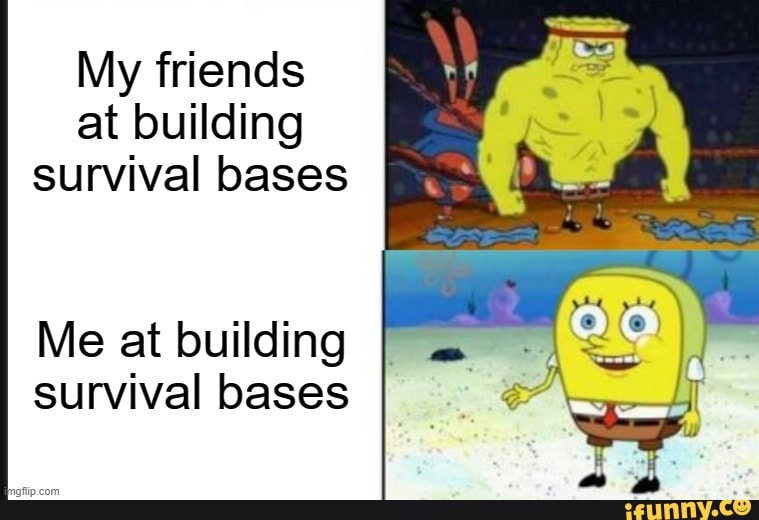 Survival memes. Best Collection of funny Survival pictures on iFunny