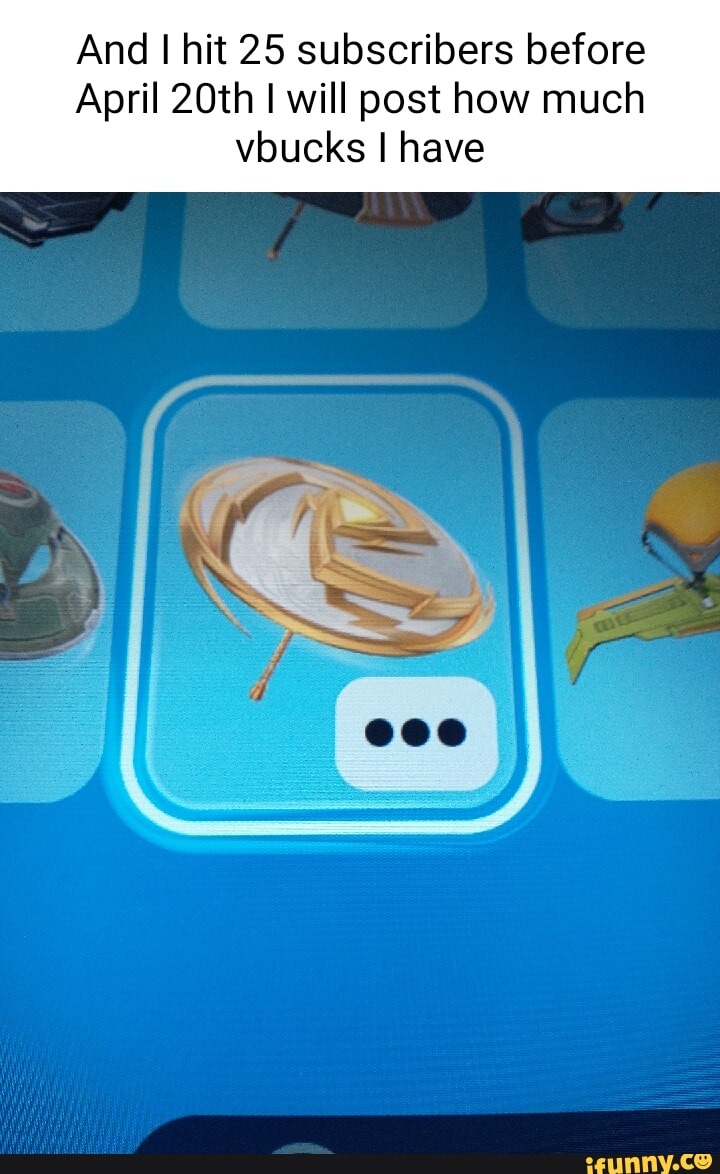 Vbucks memes. Best Collection of funny Vbucks pictures on iFunny