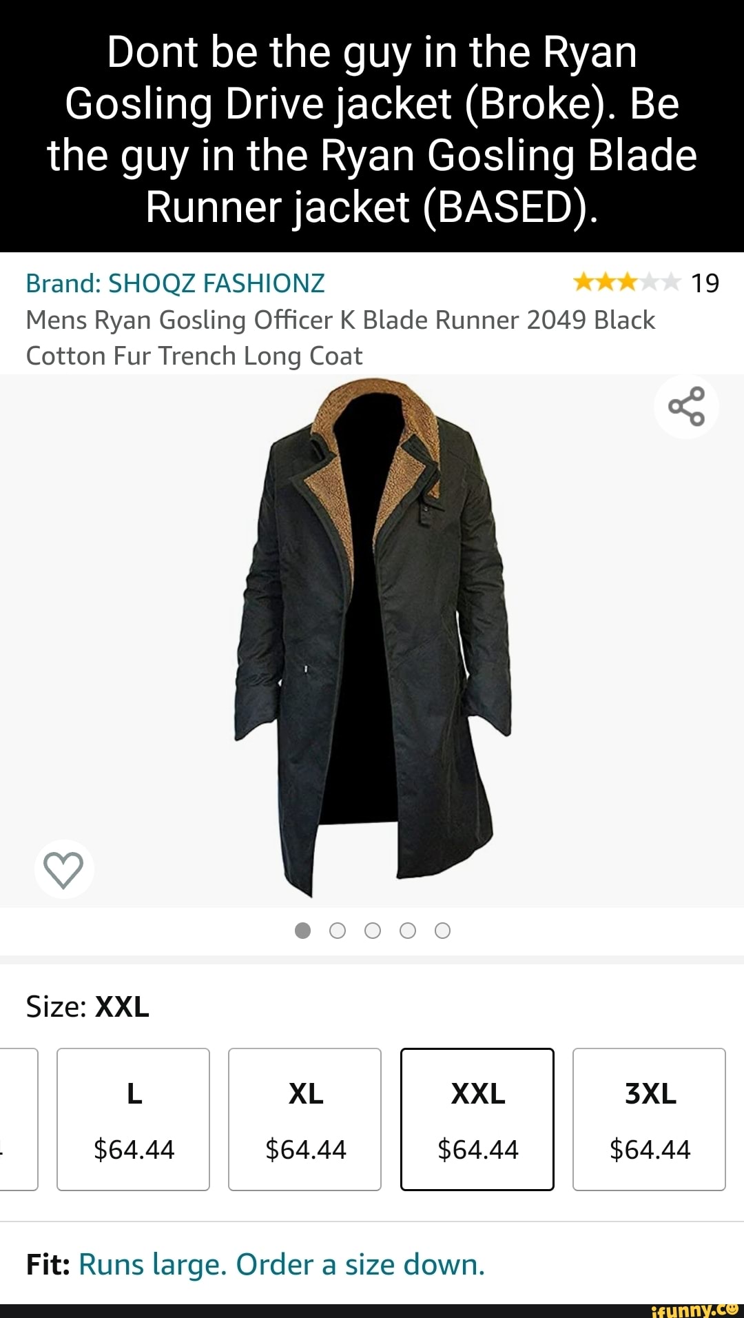 Dont be the guy in the Ryan Gosling Drive jacket (Broke). Be the guy in ...