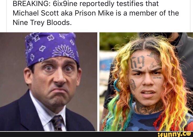 BREAKING: 6ix9ine reportedly testifies that Michael Scott aka Prison ...