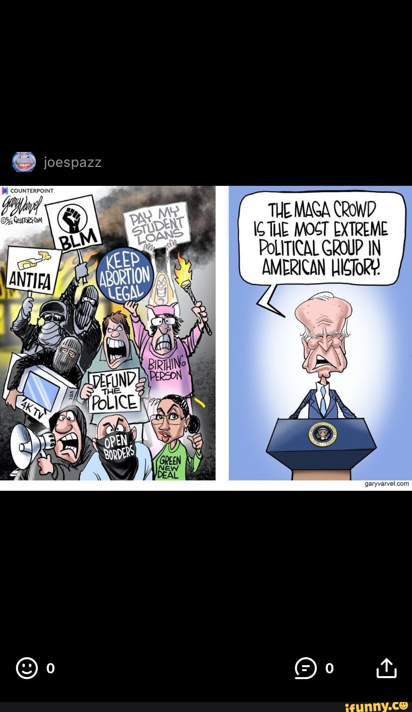 Joespazz THE MAGA CROWD IG THE MOST EXTREME POLITICAL GROUP IN AMERICAN ...