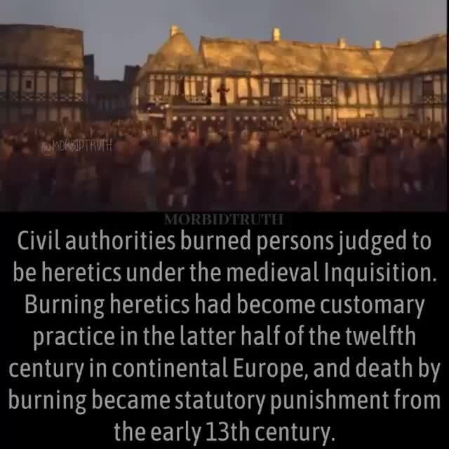 Civilauthorities burned persons judged to be heretics under the ...