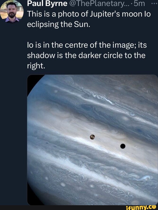 Paul Byrne @ThePlanetary...-5m This is a photo of Jupiter's moon lo ...