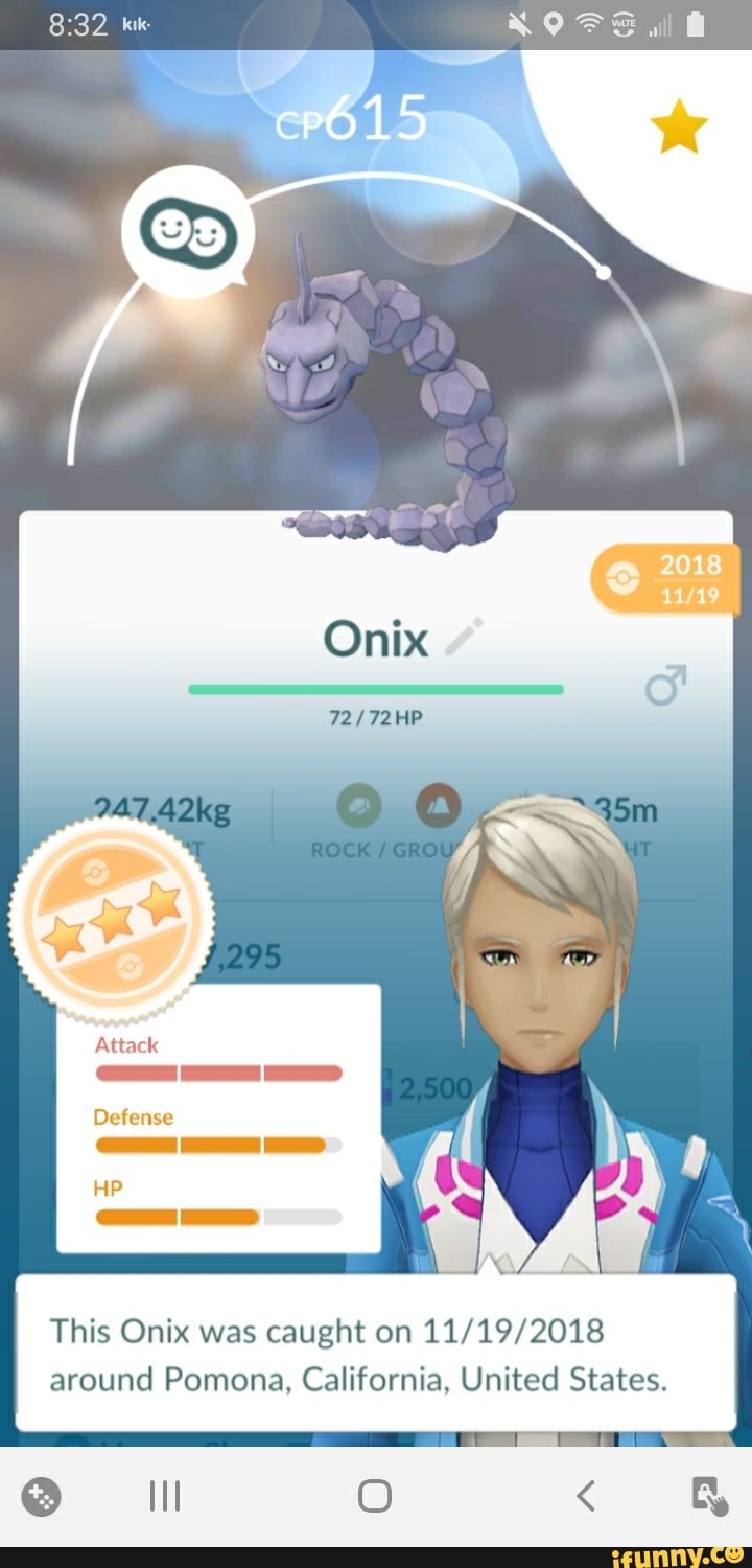 Onix Attack Defense This Onix was caught on around Pomona, California ...