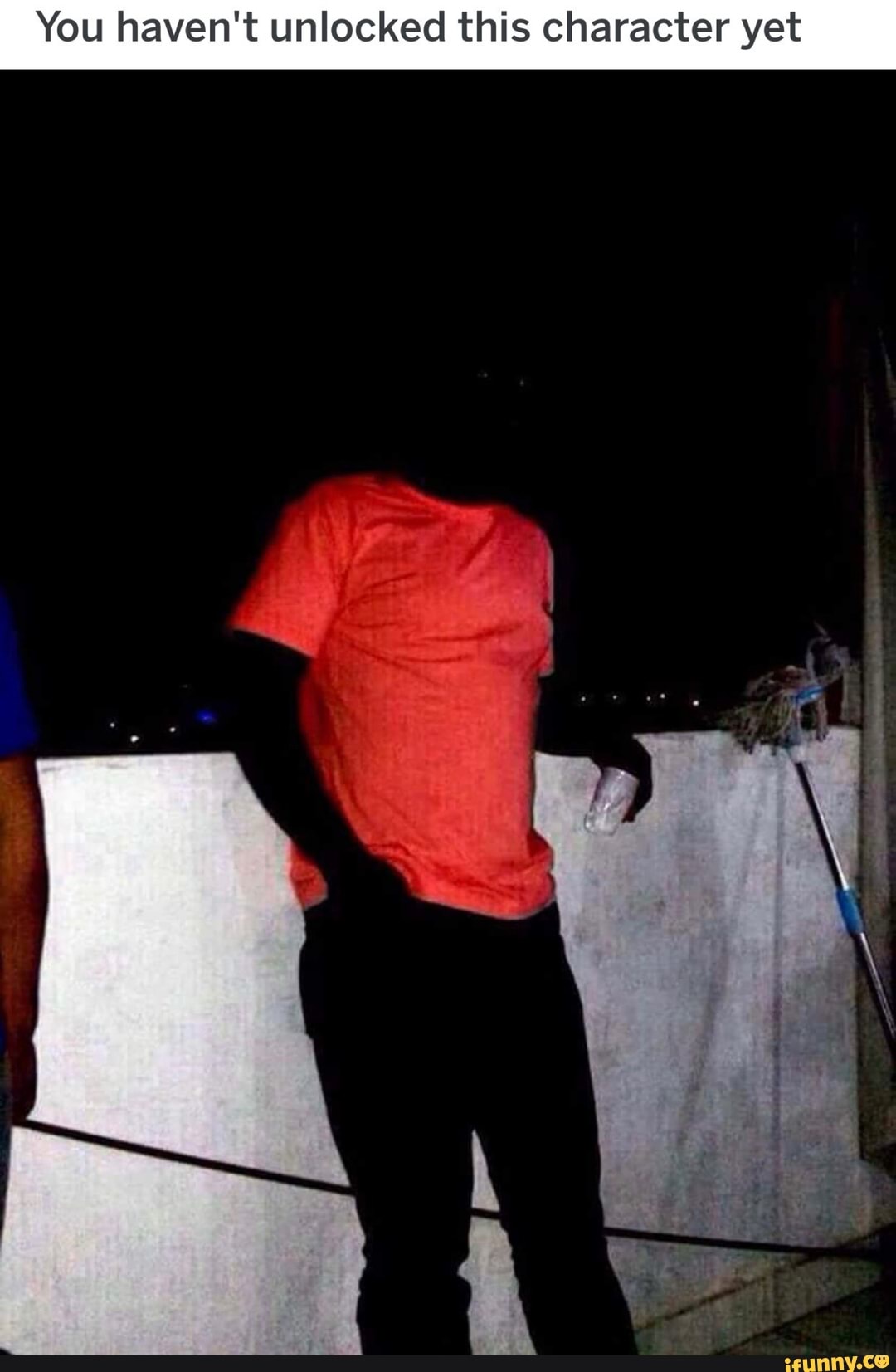 You haven't unlocked this character yet - iFunny