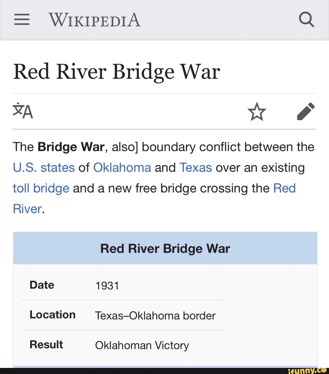 Red River Bridge War The Bridge War, also] boundary conflict between ...