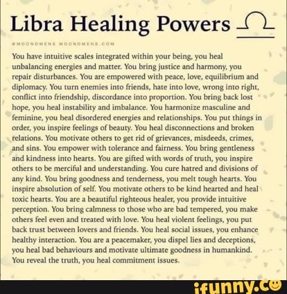 Libra Healing Powers You have intuitive scales integrated within your ...