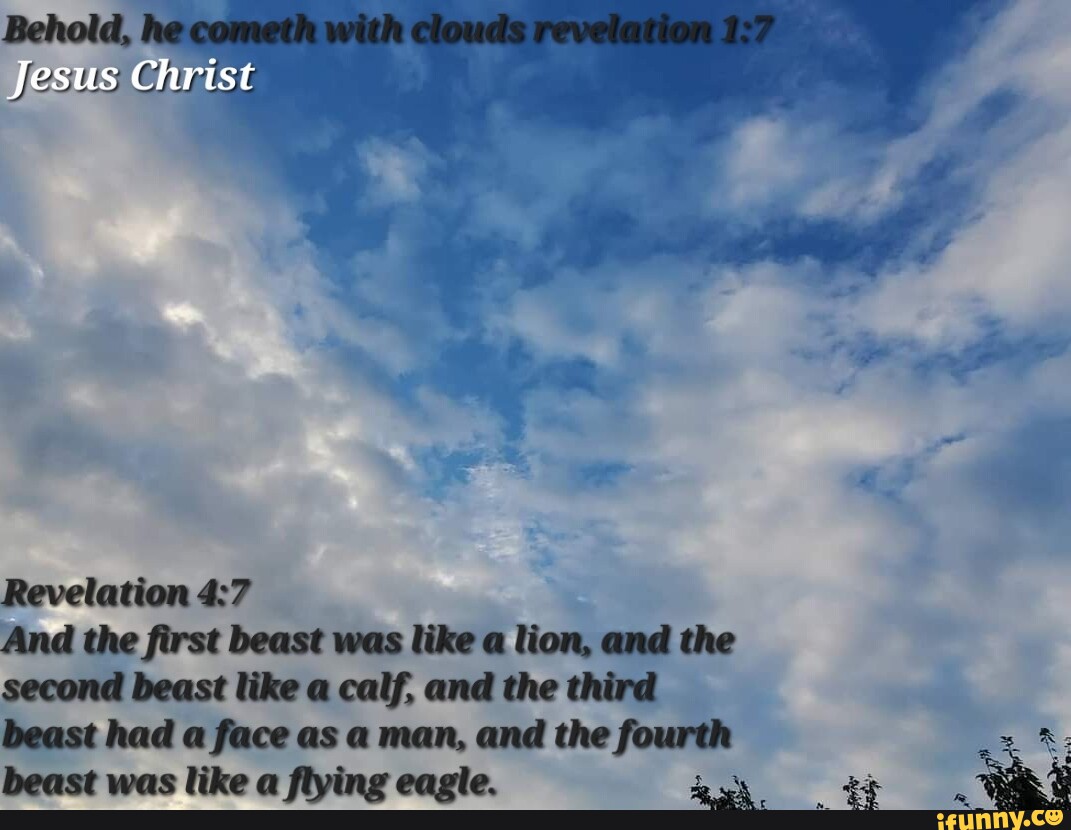 Behold, he cometh with clouds revelation Jesus Christ Revelation And ...