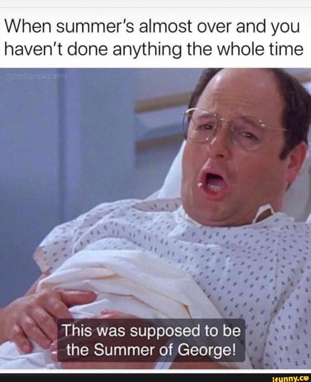 When summer's almost over and you haven't done anything the whole time ...