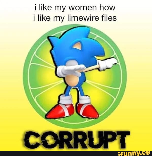 Limewire memes. Best Collection of funny Limewire pictures on iFunny