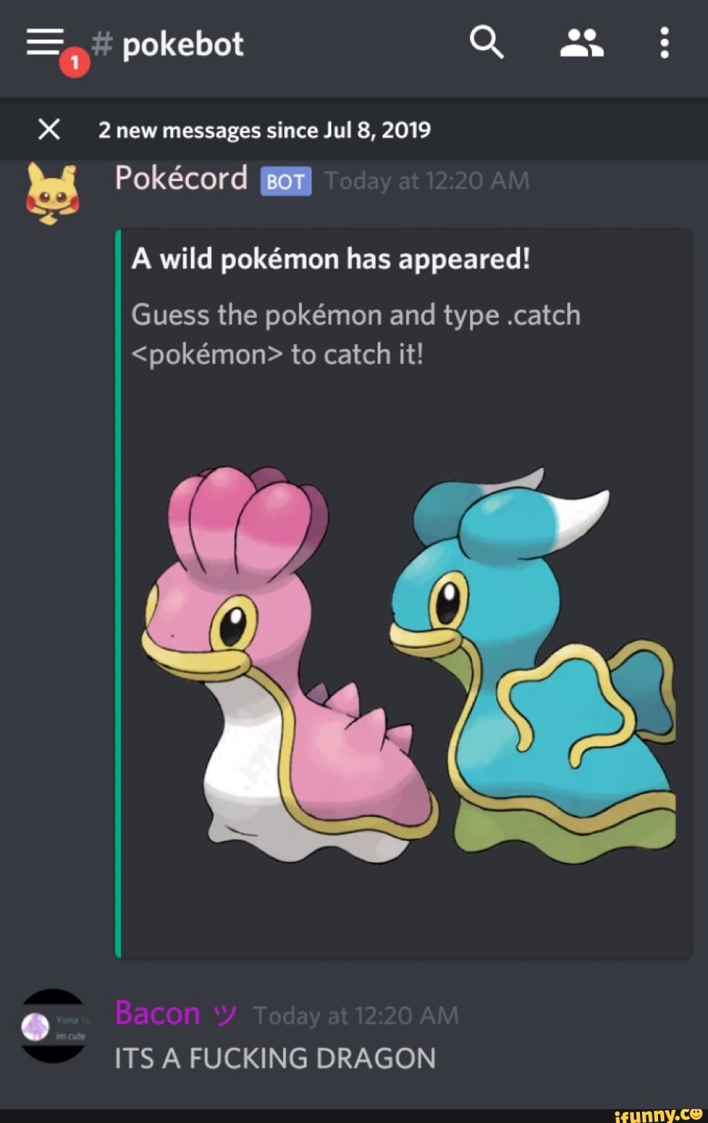 X 2 new messages since Jul 8, 2019 & Pokécord _ 56d A wild pokémon has ...