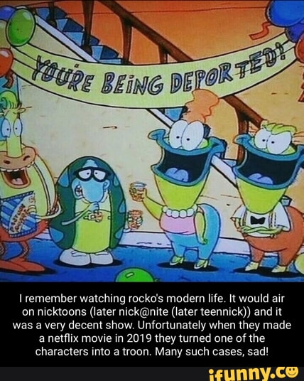 Remember watching rocko's modern life. It would air on nicktoons (later ...