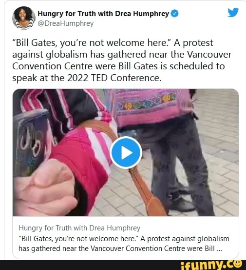 A Hungry for Truth @DreaHumphrey with Drea Humphrey "Bill Gates, you're ...