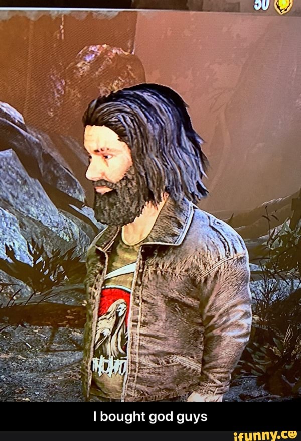 L bou ht god guys - I bought god guys - iFunny