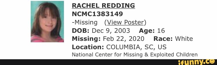 RACHEL REDDING -Missing (View Poster) Missing: Feb 22, 2020 Race: White ...