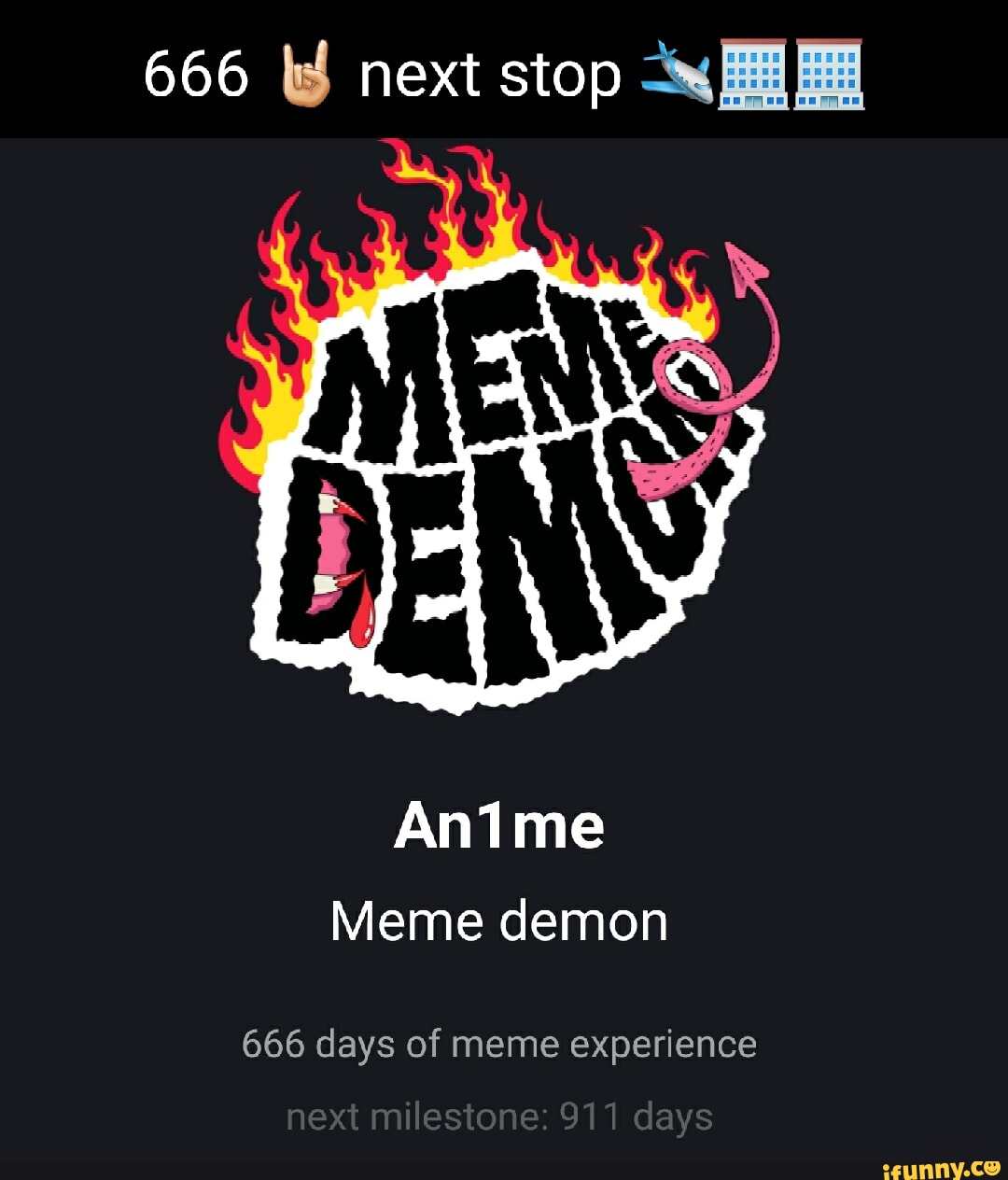 666 next stop Anime Meme demon 666 days of meme experience next ...