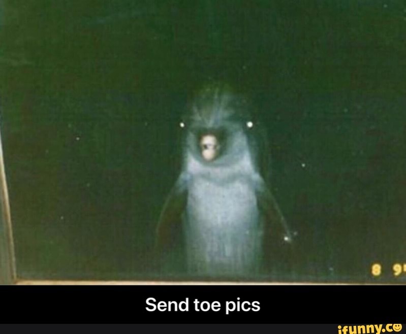 Send toe pics - Send toe pics - iFunny