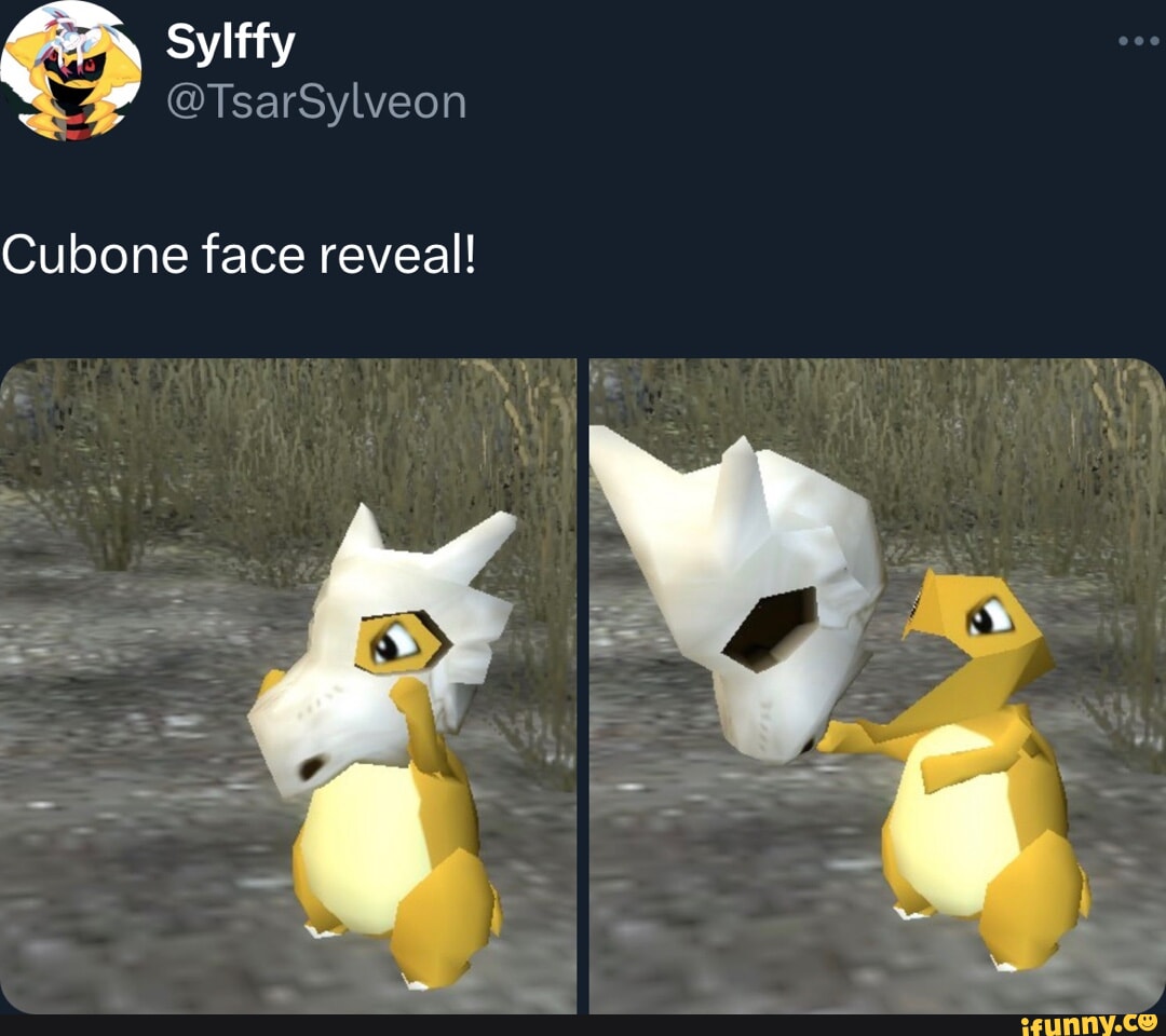 @TsarSylveon Cubone face reveal! - iFunny