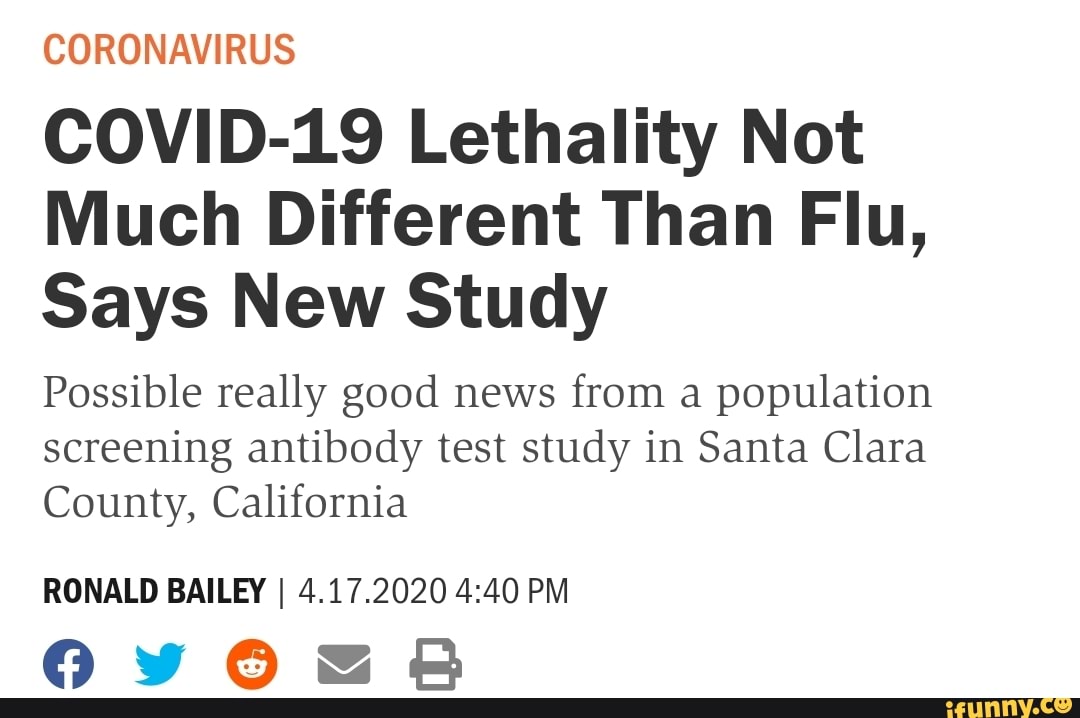 COVID-19 Lethality Not Much Different Than Flu, Says New Study Possible ...