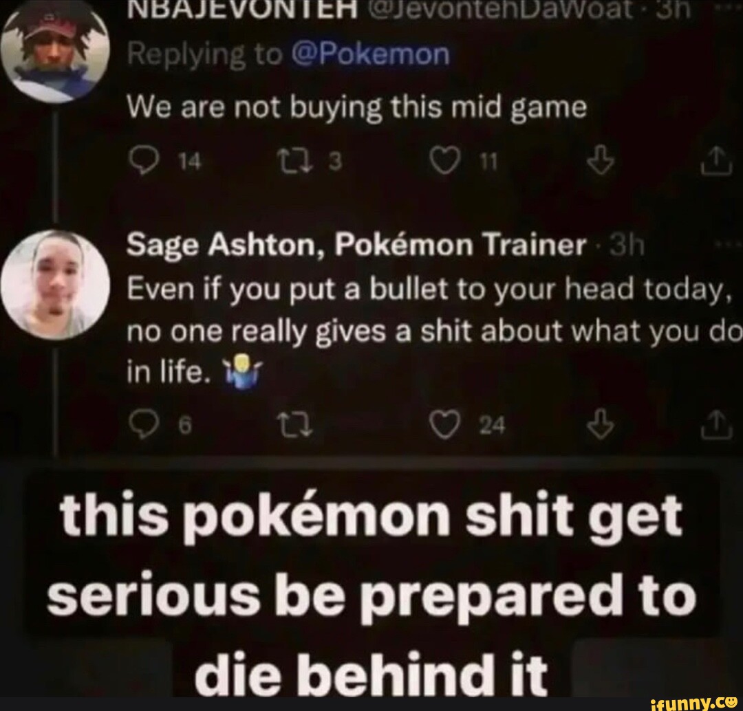 NBAJEEVUNICH @Pokemon We are not buying this mid game Sage Ashton ...