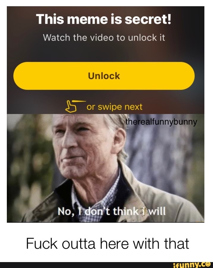 Unlockmeme memes. Best Collection of funny Unlockmeme pictures on iFunny