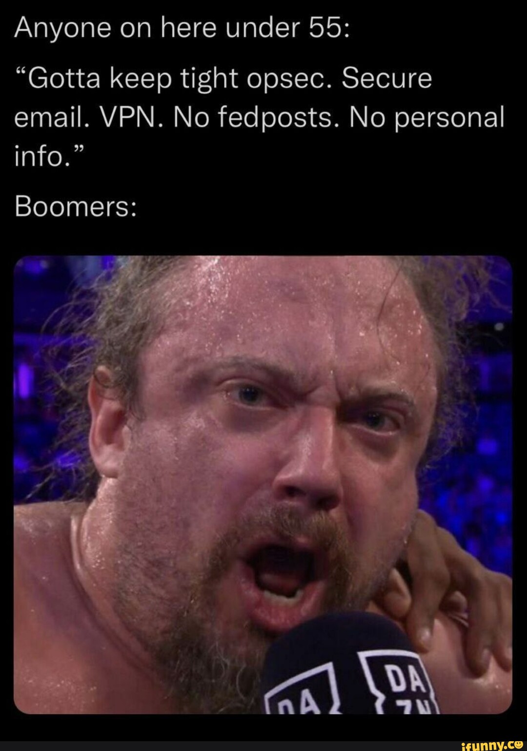 Opsec memes. Best Collection of funny Opsec pictures on iFunny