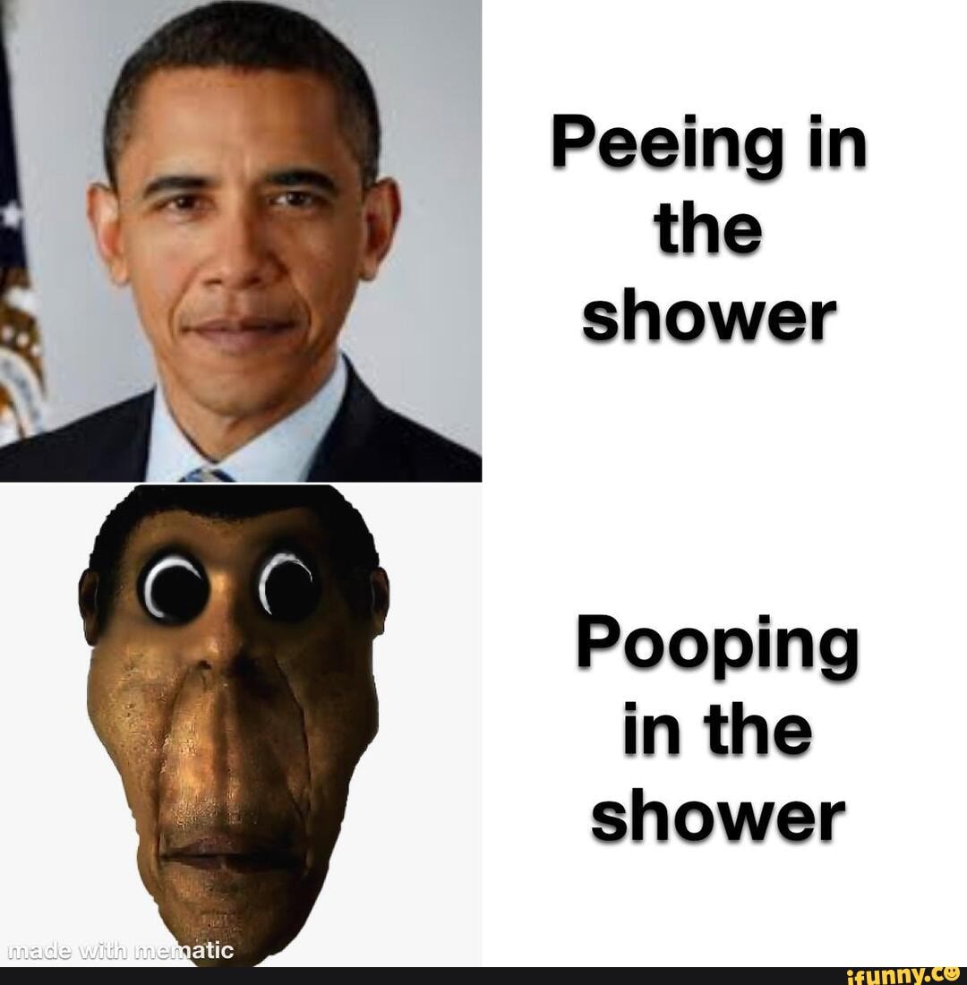 Peeing in the shower Pooping in the shower - iFunny