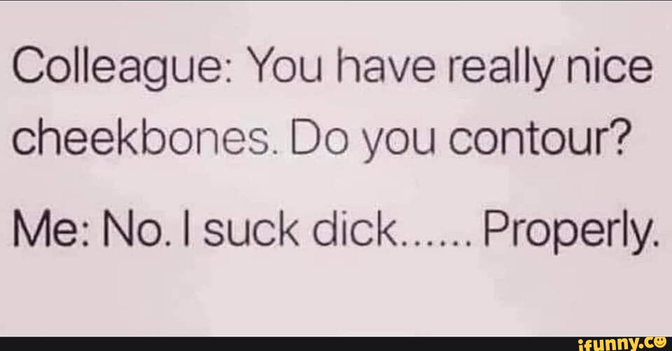 Cheekbones memes. Best Collection of funny Cheekbones pictures on iFunny