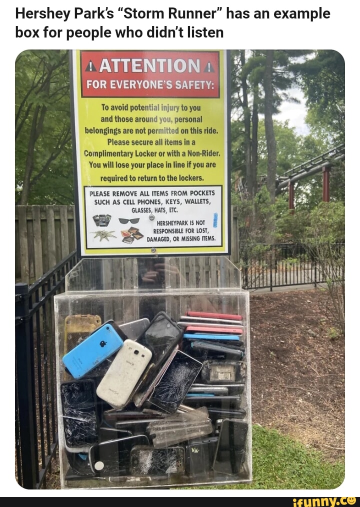 Hershey Park's "Storm Runner" has an example box for people who didn't ...