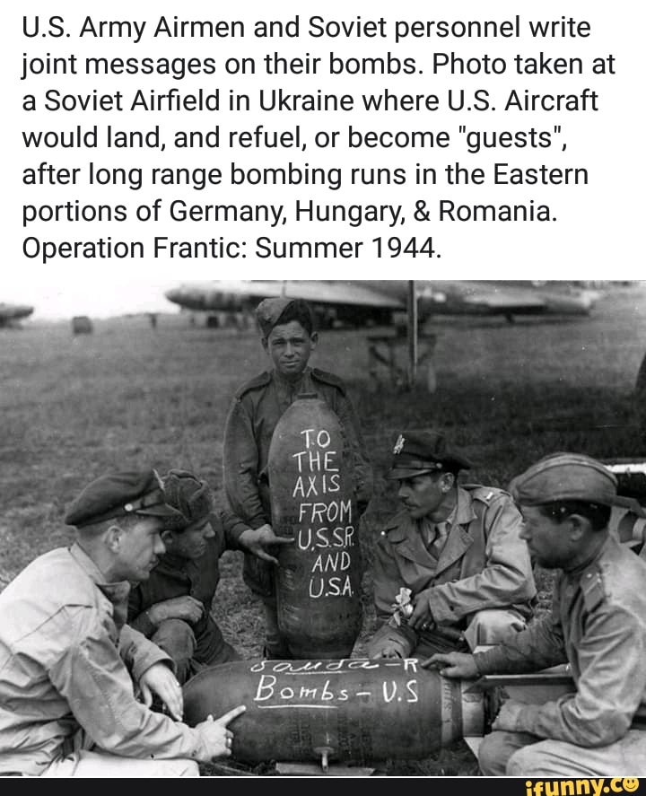 U.S. Army Airmen and Soviet personnel write joint messages on their ...