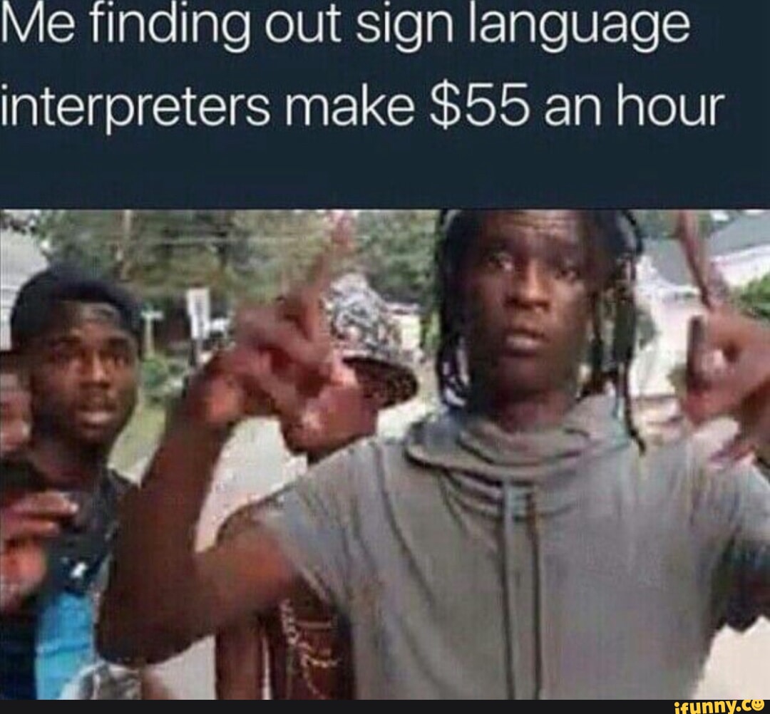 Interpreters memes. Best Collection of funny Interpreters pictures on ...