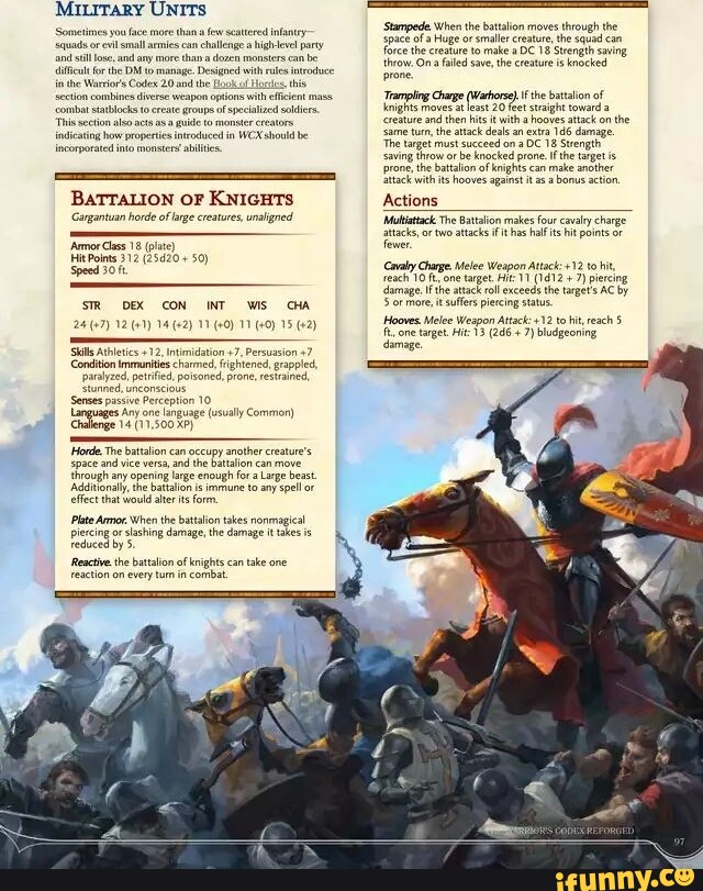 MILiTary UNITS SSometimes you face more than afew seatered infantry ...