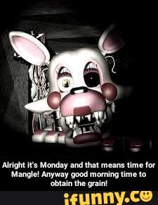 Alright i's Monday and that means time for Mangle! Anyway good morning ...
