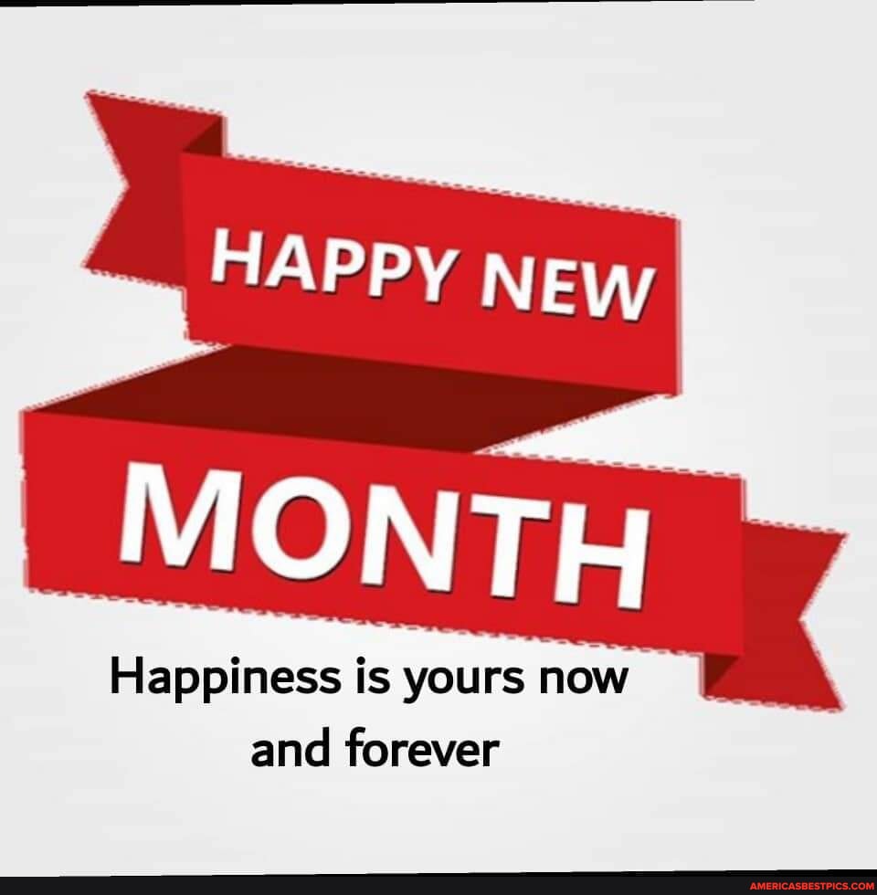 NEW HAPPY MO 1) if Happiness is yours now and forever - America’s best ...